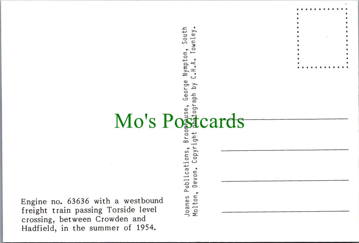 Engine No.63636 Passing Torside Level Crossing | Mo’s Postcards